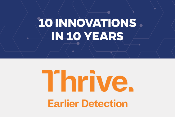 10 Innovations in 10 Years: Thrive Earlier Detection - Johns Hopkins Technology Ventures